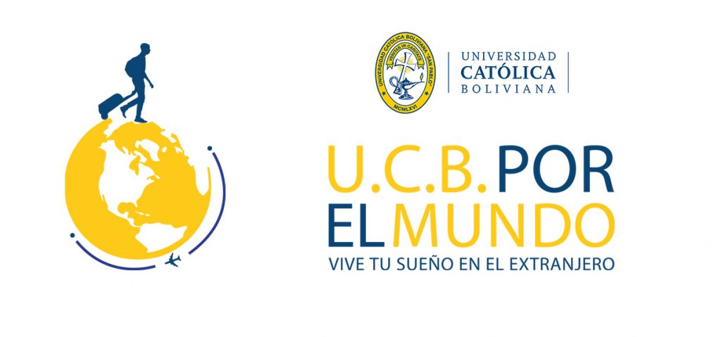 Programa de Movilidad Estudiantil “U.C.B. POR EL MUNDO”, marcando la ...